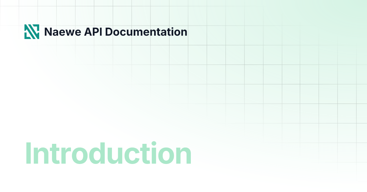 Introduction | Naewe API Documentation